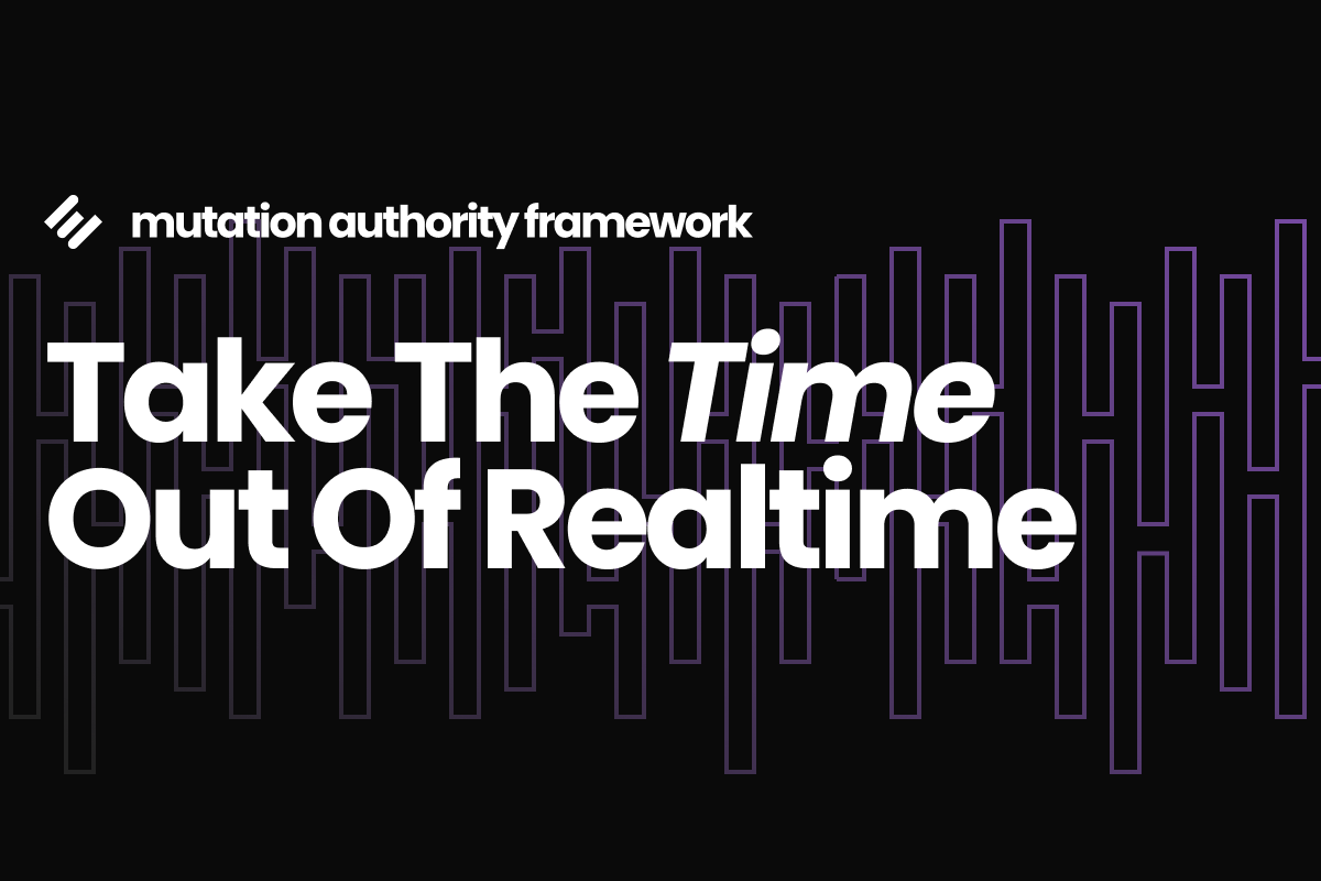 Mutation Authority Framework